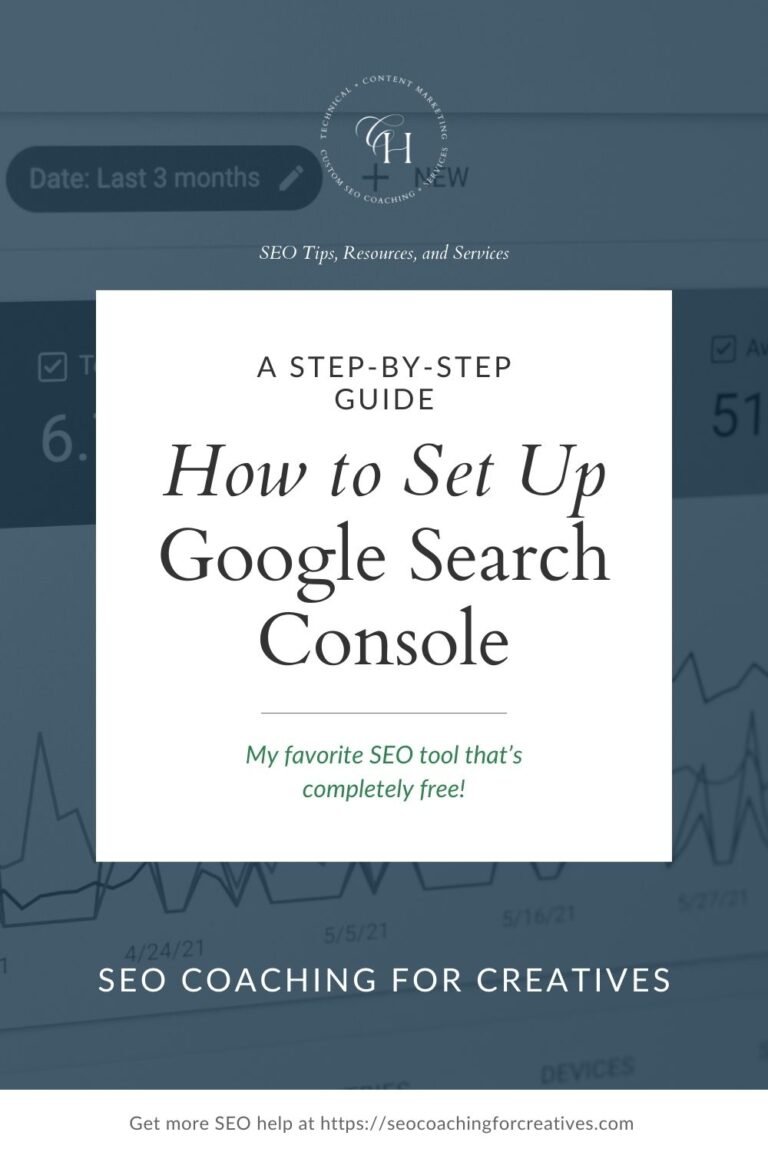 How to Set Up Google Search Console : A Step-by-Step Guide